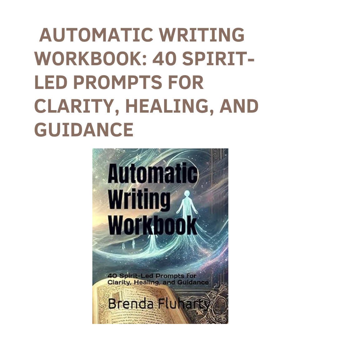 Automatic Writing Workbook: 40 Spirit-Led Prompts for Clarity, Healing ...
